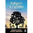 Religion and Families (Textbooks in Family Studies): Marks, Loren D ...