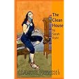 The Clean House: Ruhl, Sarah: 9780573633980: Amazon.com: Books