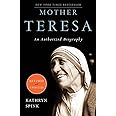 Amazon.com: Mother Teresa (Revised Edition): An Authorized Biography ...