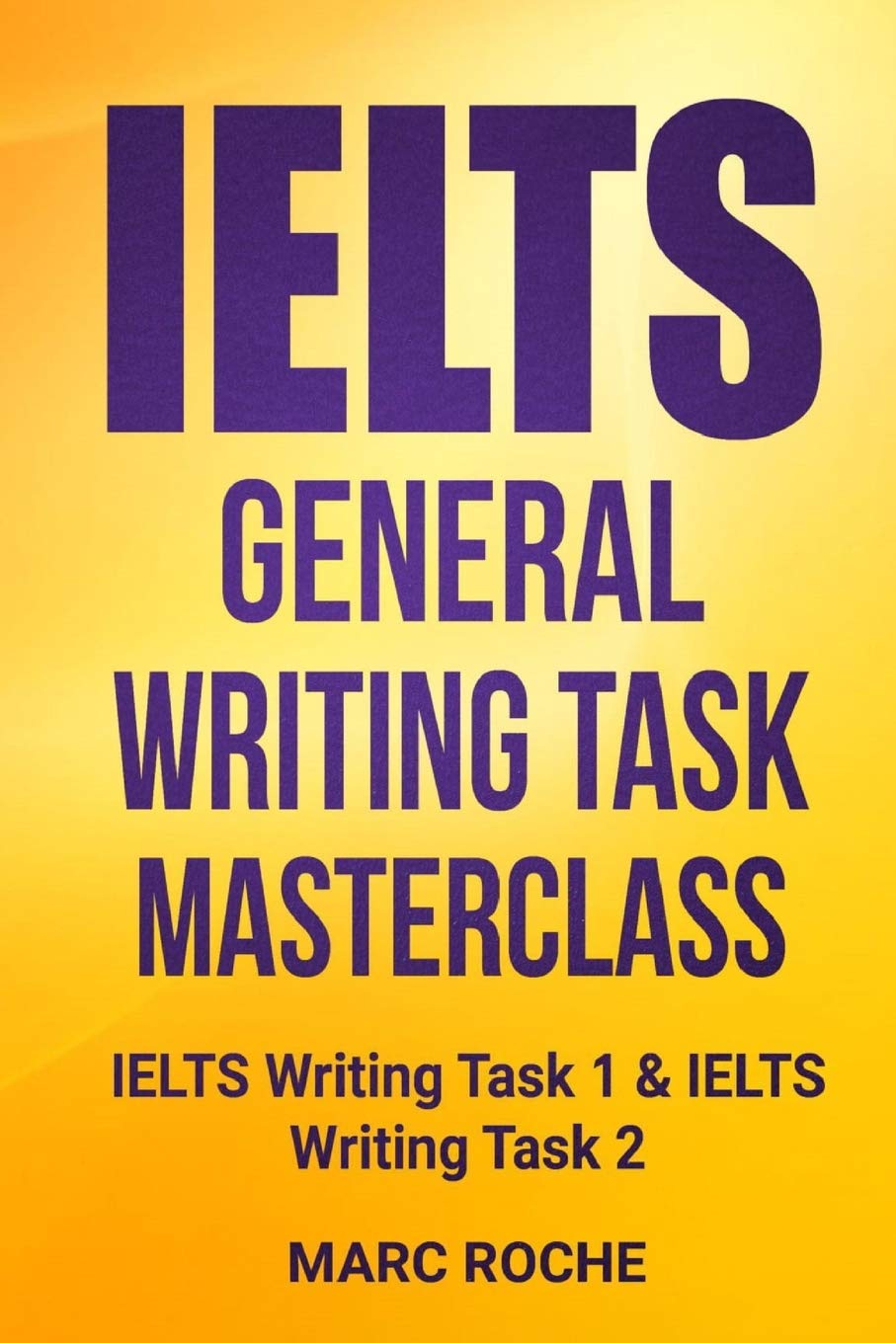 IELTS General Writing Task Masterclass R IELTS Writing Task 1 IELTS General Writing Task Masterclass R IELTS Writing Task 1