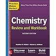 Practice Makes Perfect Chemistry Review and Workbook, Second Edition ...