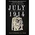 July, 1914: McMeekin, Sean: 9780465060740: Amazon.com: Books