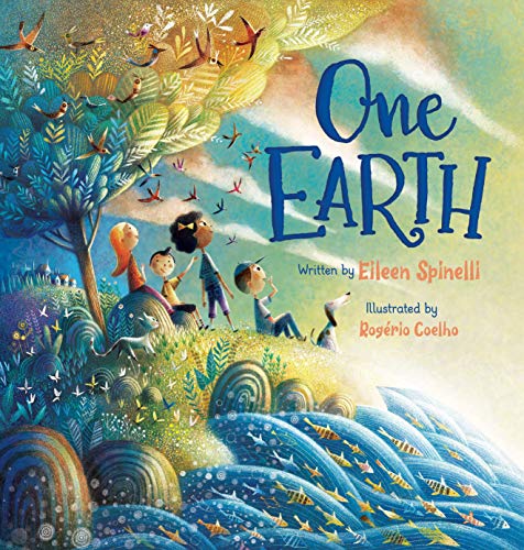 One Earth: Spinelli, Eileen, Coelho, Rogério: 9781546015390: Amazon.com ...