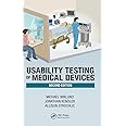Usability Testing of Medical Devices: 9781466595880: Medicine & Health ...