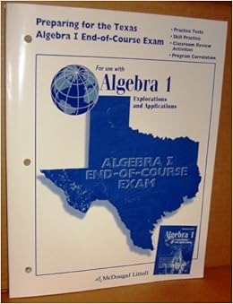 Preparing for the Texas Algebra I End-of-Course Exam: McDougal Littell ...