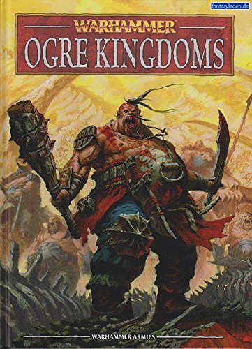 Warhammer: Ogre Kingdoms: Vetock, Jeremy and Jervis Johnson ...