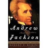Amazon.com: The Life of Andrew Jackson: 9780061807886: Remini, Robert V ...
