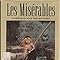 Les Miserables: Complete and Unabridged: Victor Hugo, Charles E ...