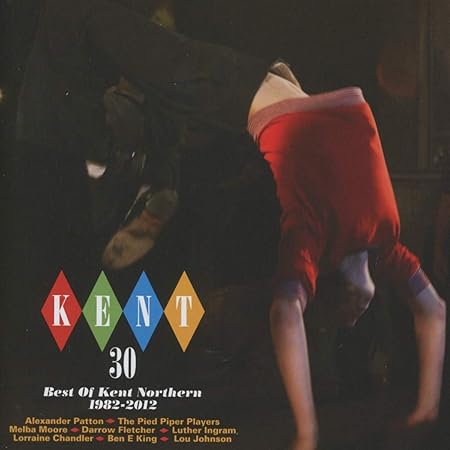 Kent 30: Best Of Kent Northern 1982-2012: Amazon.co.uk: Music