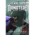 He Who Fights with Monsters 10: A LitRPG Adventure: Shirtaloon, Deverell, Travis: 9798867815462 ...