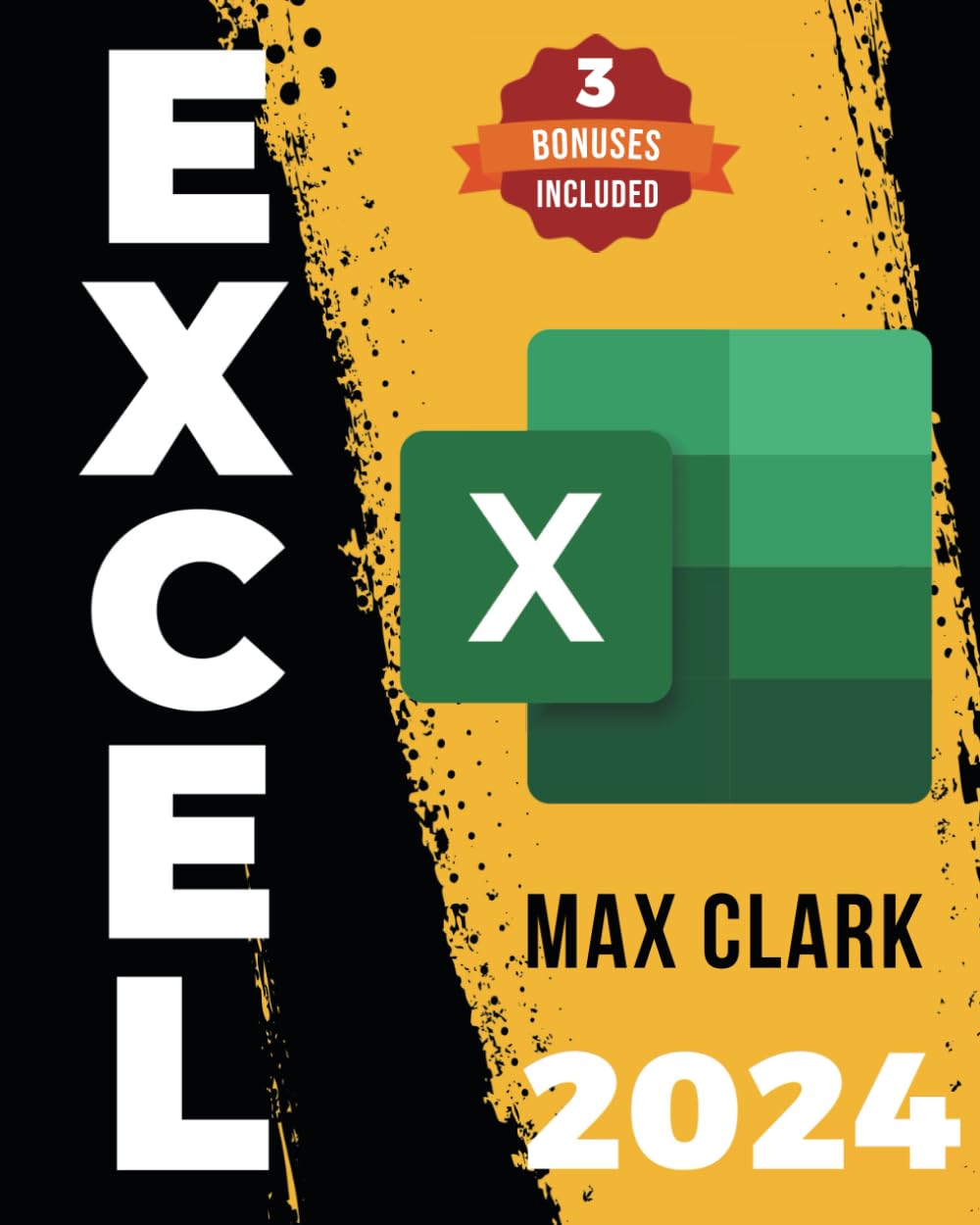 Mua Excel Made Easy: The Ultimate Crash Course to Master Excel Without Getting Overwhelmed ...