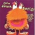 Calm Down Boris: Sam Lloyd: 9781840114478: Amazon.com: Books
