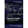 Maps of Time: An Introduction to Big... by Christian, David