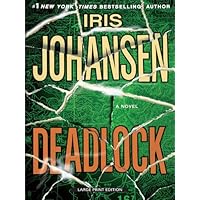 Deadlock: Johansen, Iris: 9781607518082: Amazon.com: Books