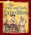 The Lewis and Clark Expedition (True Book: Westward Expansion) (A True ...