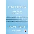 Callings: The Purpose and Passion of Work (A StoryCorps Book): Isay ...