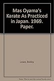 Mas Oyama's Essential karate: Oyama, Masutatsu: 9780806941219: Amazon.com: Books