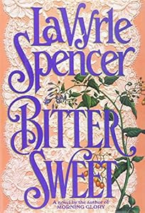 Bitter Sweet book by LaVyrle Spencer