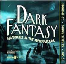 Dark Fantasy (Old Time Radio): Original Radio Broadcasts: 9781570199929 ...