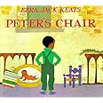 Peter's Chair: Keats, Ezra Jack: 9780670880645: Amazon.com: Books