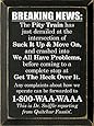 Amazon.com: Wooden Sign - Breaking News: The Pity Train has just ...