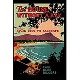 Charlie Chan: Five Complete Novels: The House Without a Key; The ...