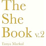 Amazon.com: The She Book: 9781979809160: Markul, Tanya: Books