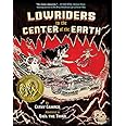 Lowriders to the Center of the Earth: Camper, Cathy, Raul the Third ...
