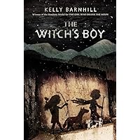 The Witch's Boy: Barnhill, Kelly: 9781616205485: Amazon.com: Books