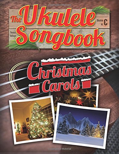 Amazon.com: The Ukulele Songbook: Christmas Carols: 9781514621059 ...