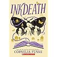 Inkdeath (Inkheart Trilogy, Book 3) (3): Funke, Cornelia: 9780439866293 ...