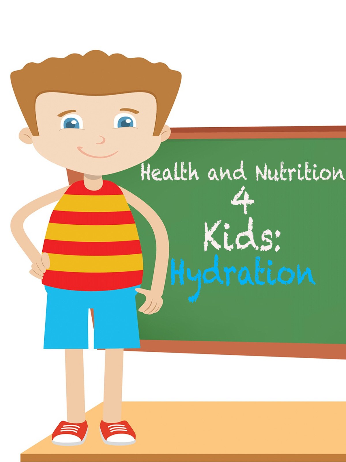 Watch Health and Nutrition 4 Kids: Hydration | Prime Video