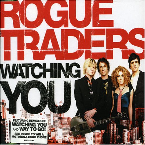 Rogue Traders Album: «Watching You»
