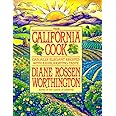 The California Cook: Worthington, Diane Rossen: 9780553374711: Amazon ...