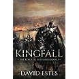 Kingfall (The Kingfall Histories): Estes, David: 9798597721866: Amazon ...