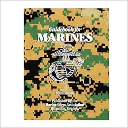 Guidebook for Marines 20th Edition: Marine Corps Association ...