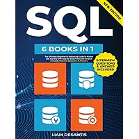 Amazon.com: SQL [6 BOOKS in 1]: The Ultimate Beginner to Advanced Guide to Master SQL Quickly ...