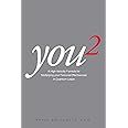 You 2: A High Velocity Formula for Multiplying Your Personal ...