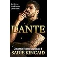 Dante: A Dark Mafia, Enemies to Lovers Romance (Chicago Ruthless): Kincaid, Sadie: 9781915663191 ...