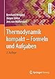 Thermodynamik kompakt - Formeln und Aufgaben: Amazon.de: Bernhard ...
