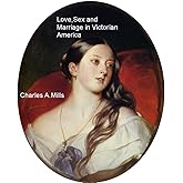 Amazon.com: Love, Sex, and Marriage in Colonial America 1607-1800 eBook ...