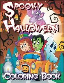 Spooky Halloween Coloring Book (Super Fun Coloring Books For Kids ...