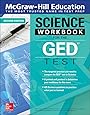 McGraw-Hill Education Science Workbook for the GED Test, Second Edition ...