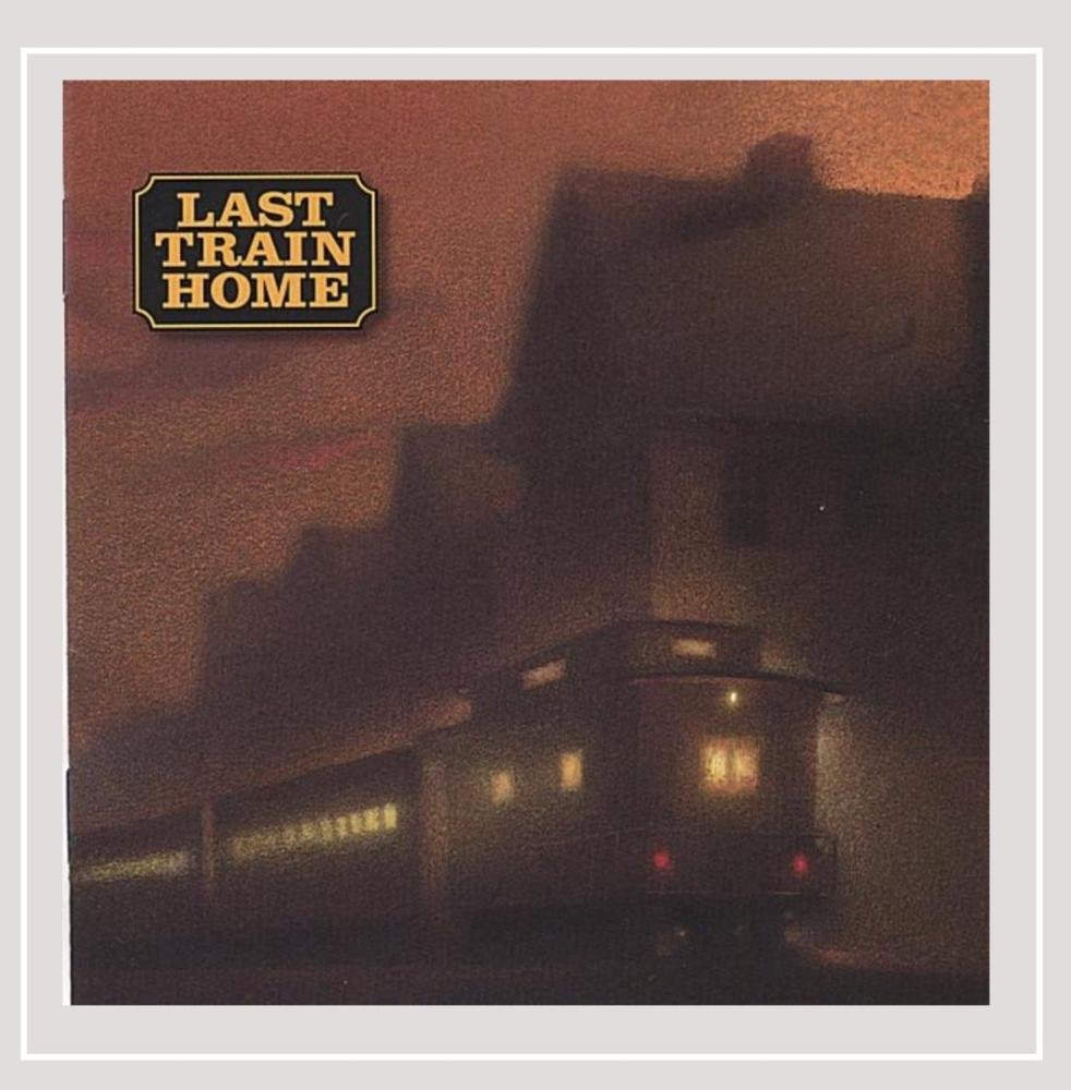Last Train Home - Last Train Home - Amazon.com Music