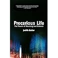 Amazon.com: Precarious Life: The Powers of Mourning and Violence ...