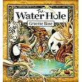 The Water Hole: Base, Graeme: 9780810945685: Amazon.com: Books