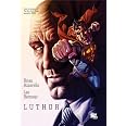 Amazon.com: Luthor: 9781401229306: Azzarello, Brian, Bermejo, Lee: Books