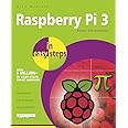 Amazon.com: Raspberry Pi 3 in easy steps: 9781840787290: McGrath, Mike ...