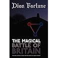 Amazon.com: The Magical Battle of Britain: 9781908011459: Fortune, Dion ...