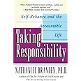 Taking Responsibility: Self-Reliance and the Accountable Life ...